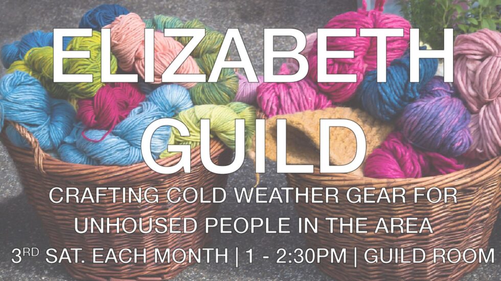 St. Paul’s Elizabeth Guild | St. Paul's Episcopal Church, Maumee, OH