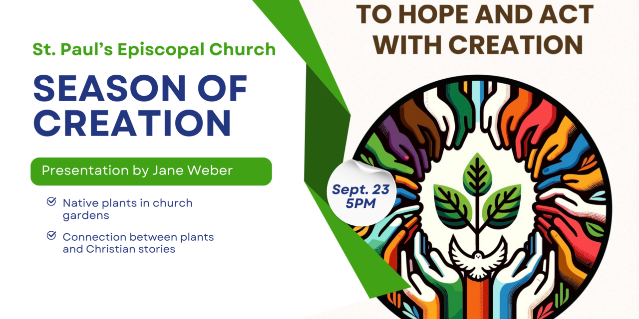 St. Paul’s Gardens Tour with Jane Weber | St. Paul's Episcopal Church ...